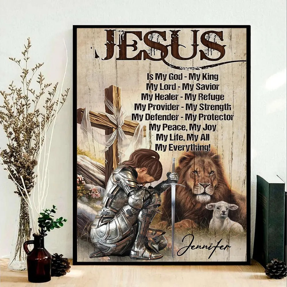Warrior Of God, Jesus Is My God My King My Lord - Personalized ...