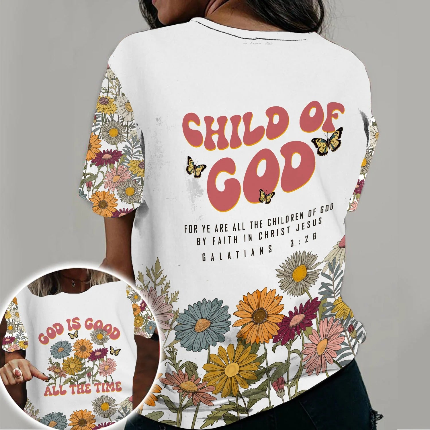 God is Good All the Time, Child of God Bible Verse 3D Shirt - Christian ...