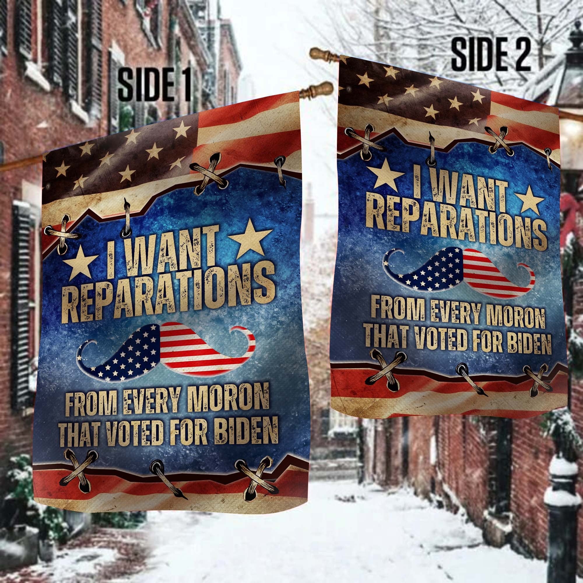 I Want Reparations From Every Moron That Voted For Biden Flag, Vintage ...