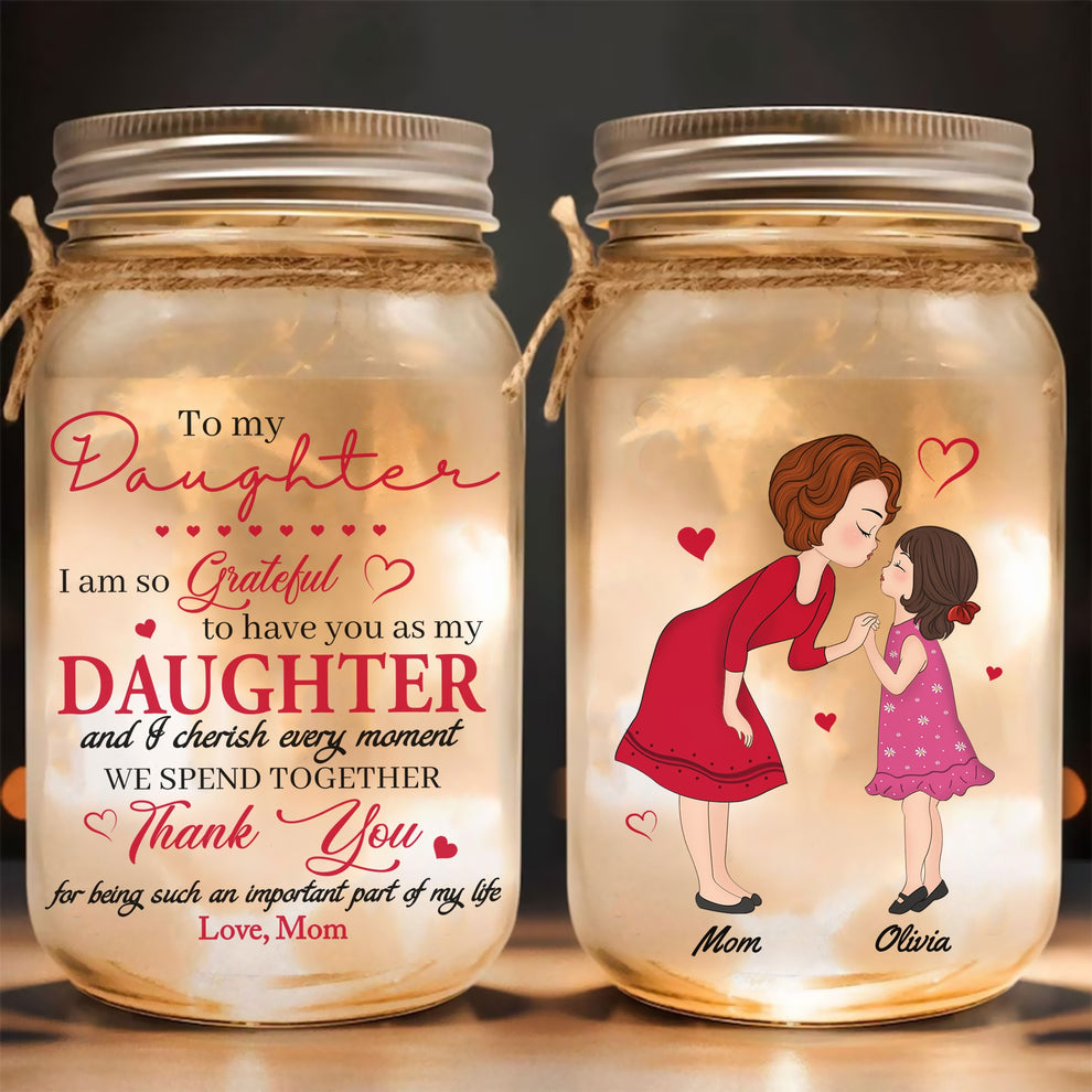 Personalized Mother To My Daughter I Am My Grateful Star Mason Jar ...