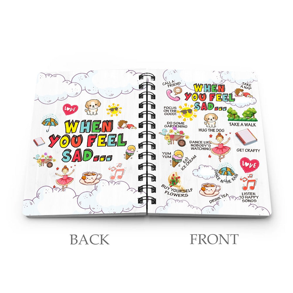 When You Feel Sad Calla Friend Focus On The Good Hug The Dog Spiral ...